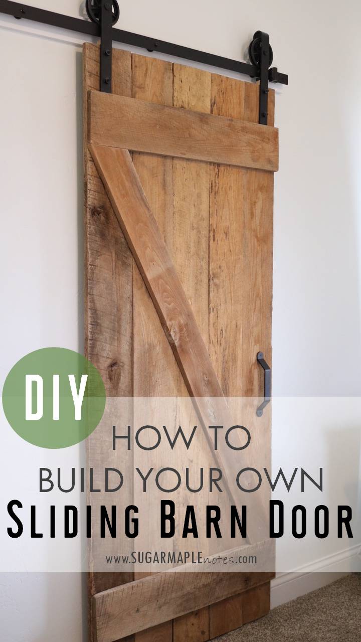 DIY Single Sliding Barn Door - SUGAR MAPLE notes DIY Single Sliding Barn Door - SUGAR MAPLE notes