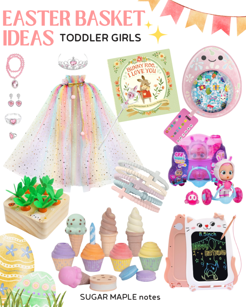 Easter Basket Ideas for Toddler Girls - SUGAR MAPLE notes